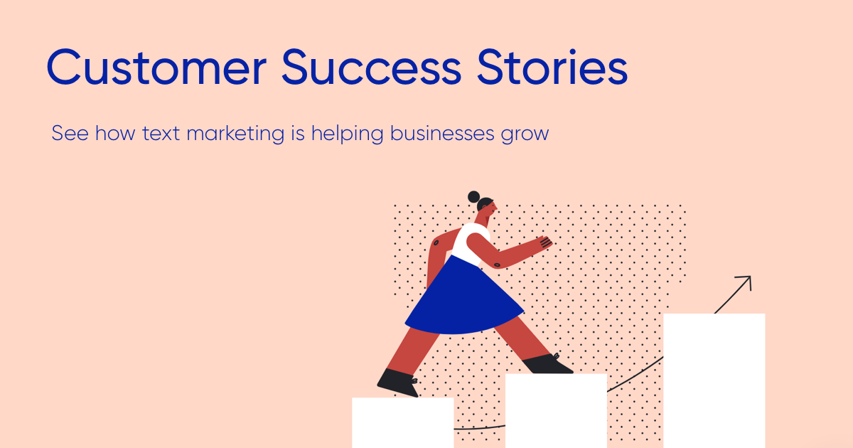 Case Studies - Customer Success Stories | SMSBump